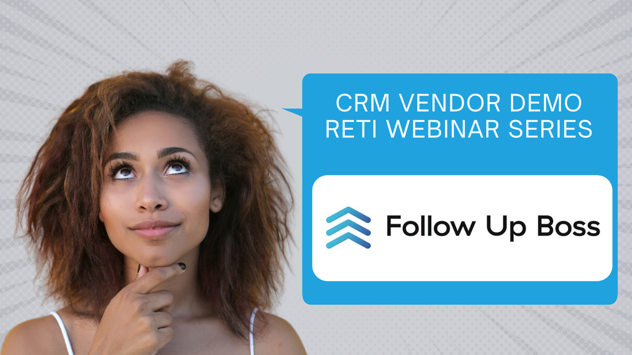 FollowUpBoss CRM Vendor Demo – Orlando Regional REALTORS Association ...